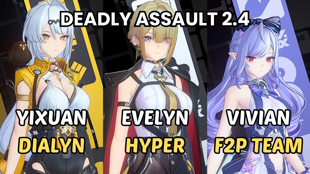 NEW Deadly Assault ZZZ Yixuan Dialyn Lucia Team x Vivian Piper F2P x M0 ...