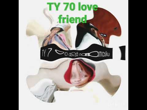 TY 70_love_ friend - YouTube