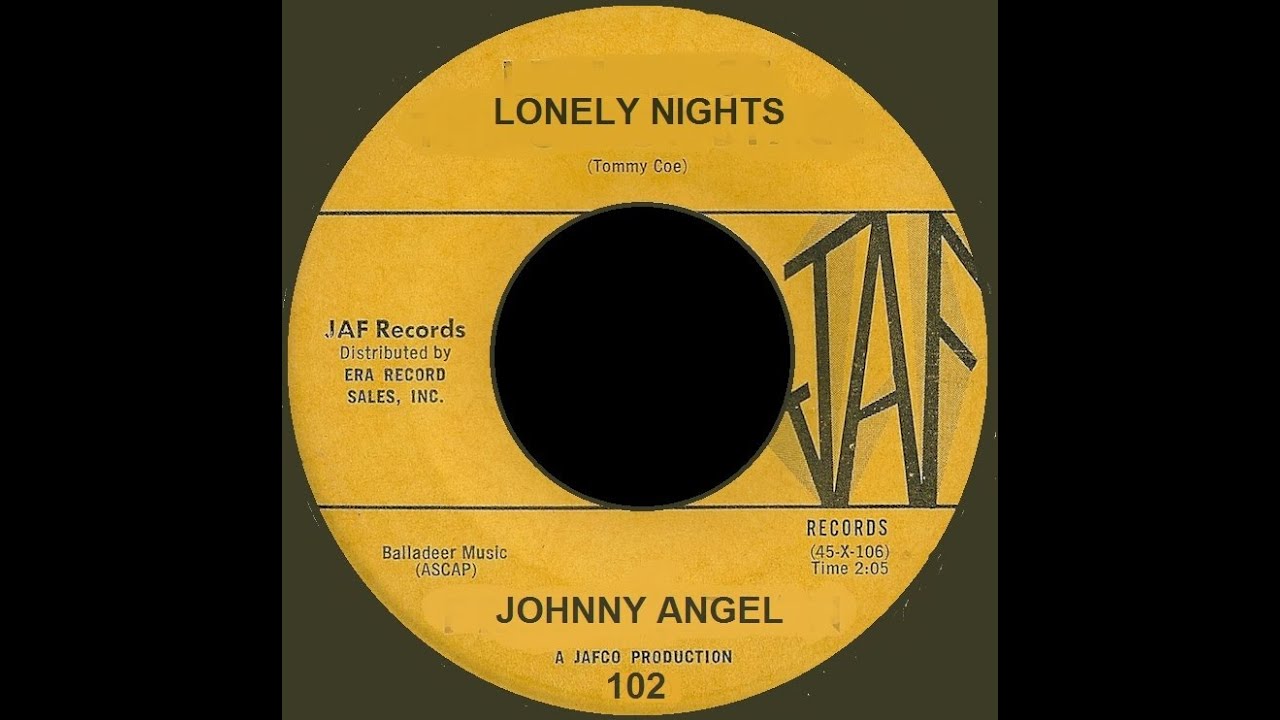 Johnny Angel - Lonely Nights - JAF 102 - Rare Popcorn Balade - YouTube