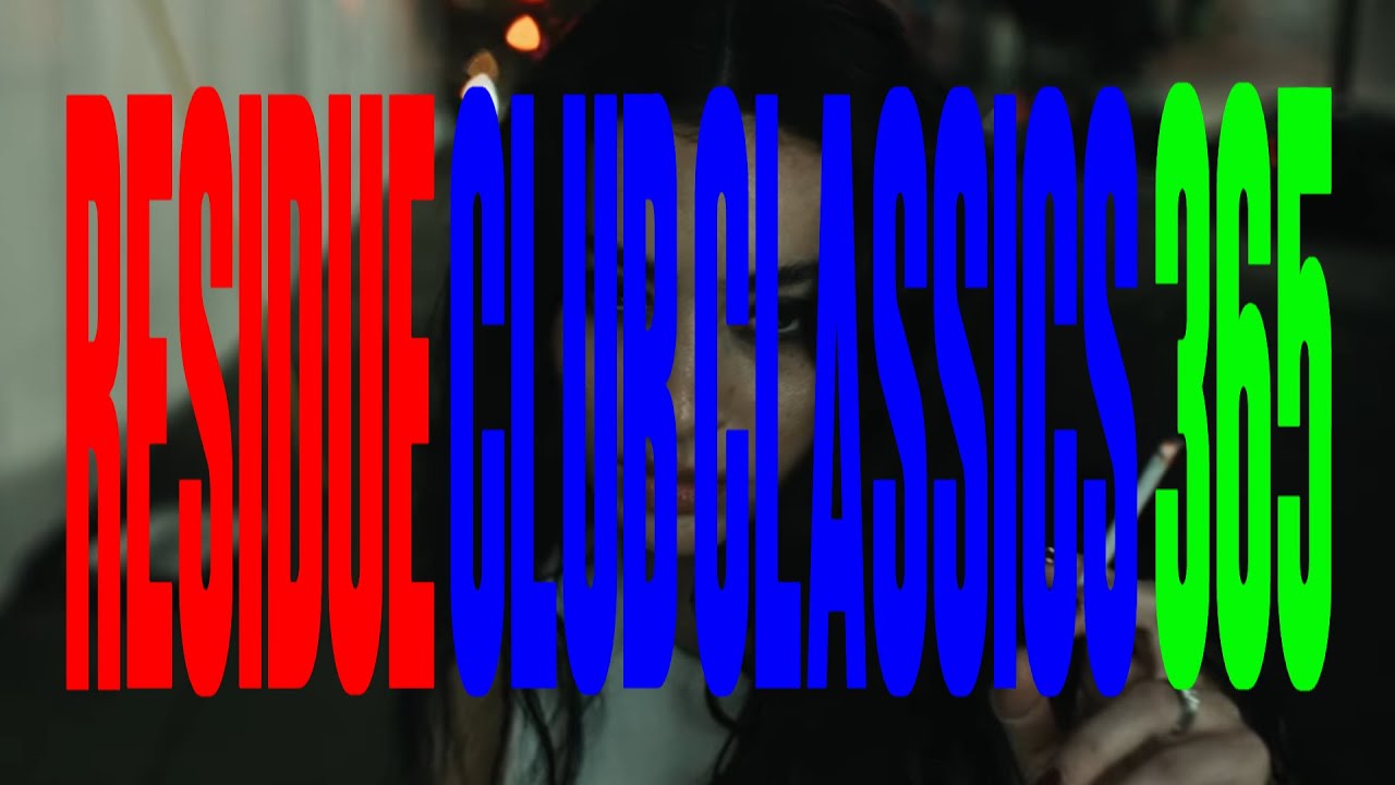 Charli XCX, A. G. Cook - Residue X Club classics X 365 (MASHUP) [w ...