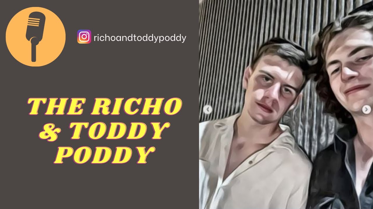 Richo & Toddy Poddy - Ep 11 Chronicles of LT - YouTube