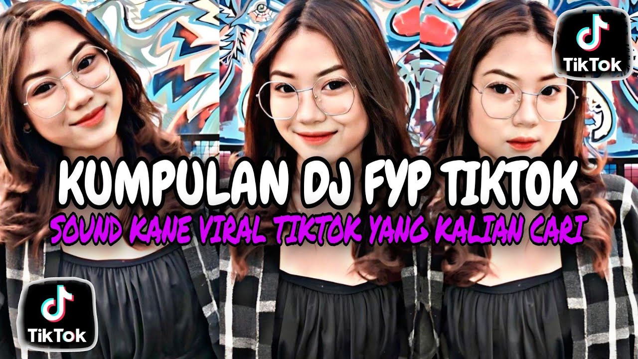KUMPULAN SOUND DJ KANE FYP TIK TOK VIRAL TERBARU 2024 JEDAG JEDUG FUL BASS - YouTube