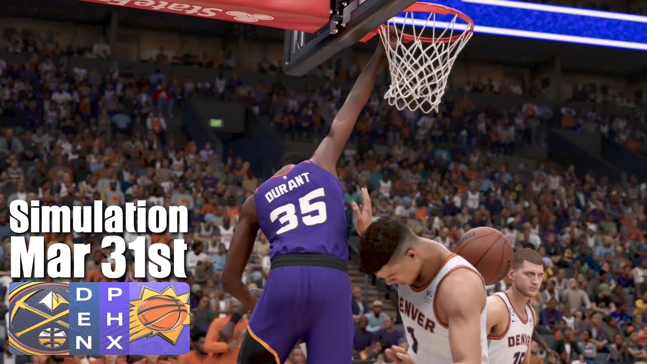 【NBA】Mar 31st Simulation｜Denver Nuggets vs Phoenix Suns｜NBA 2K23 - YouTube