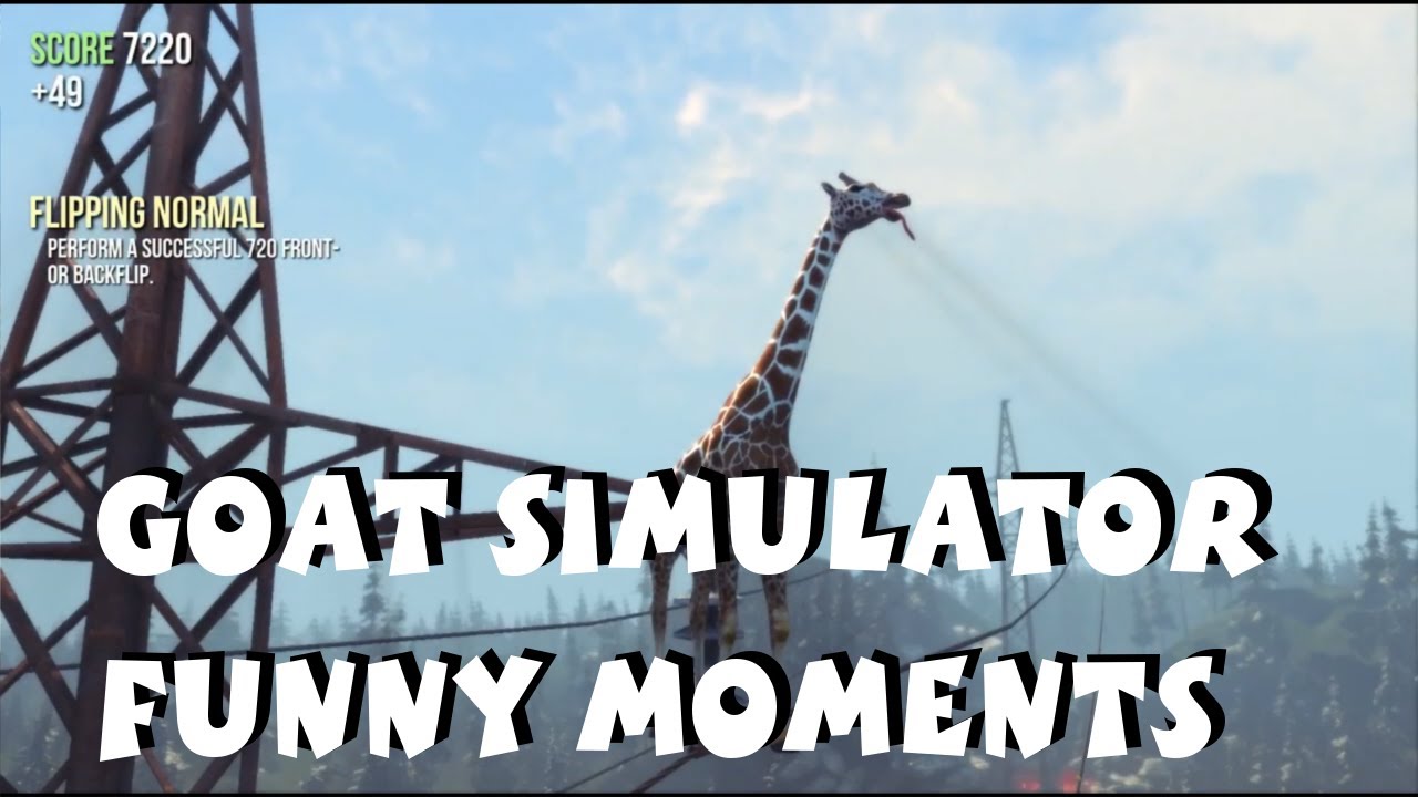 Goat Simulator Funny Moments Montage (Tall Goat too) 720P - YouTube