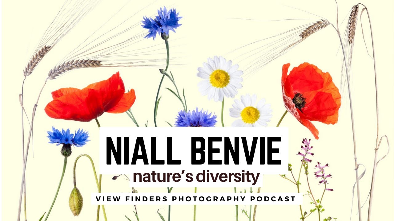 Niall Benvie on Nature's Diversity - View Finders Photography Podcast ...
