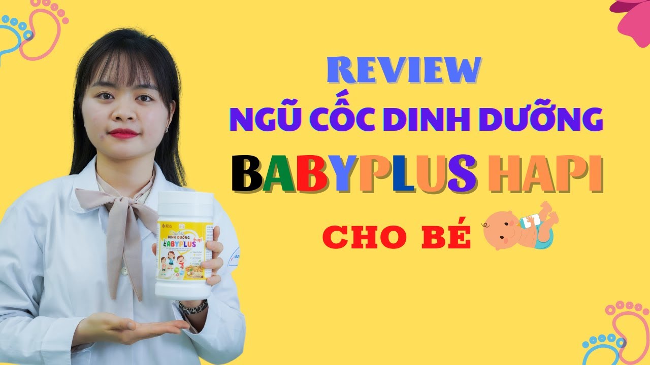 REVIEW SẢN PHẨM NGŨ CỐC BABYPLUS HAPI CHO BÉ - YouTube
