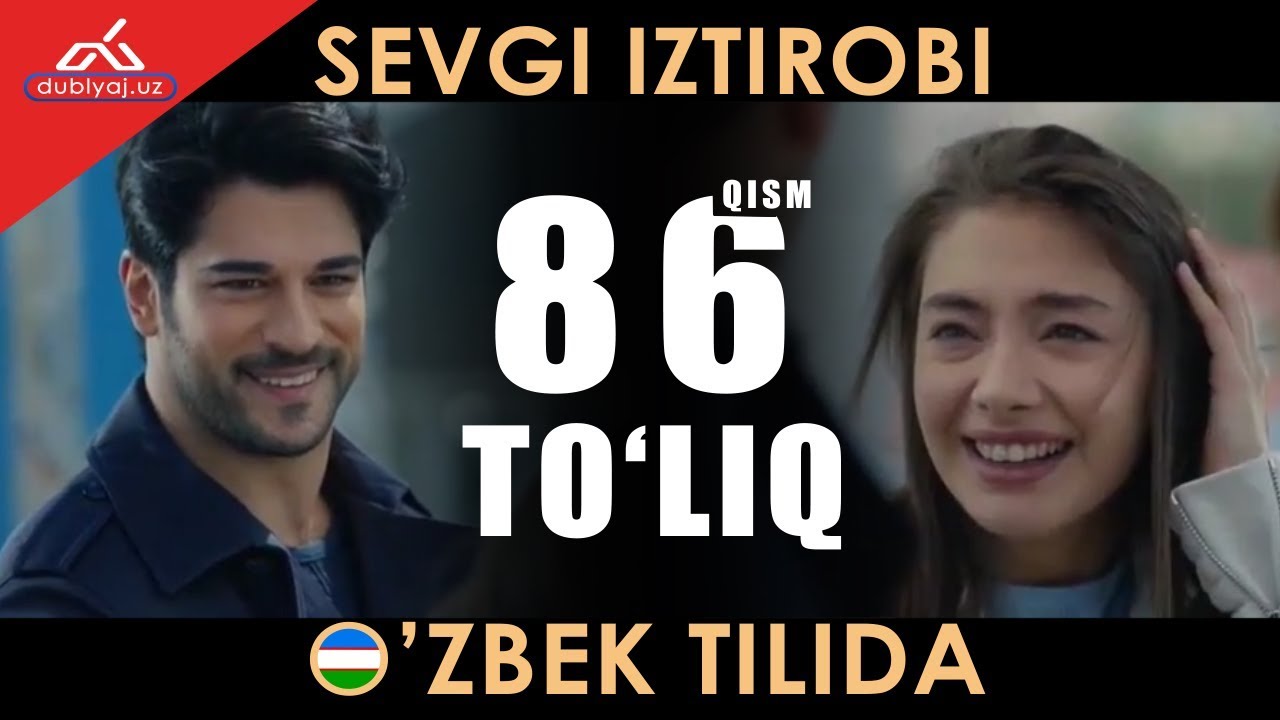 Sevgi iztirobi 86 qism uzbek tilida / Севги изтироби 86 кисм узбек ...
