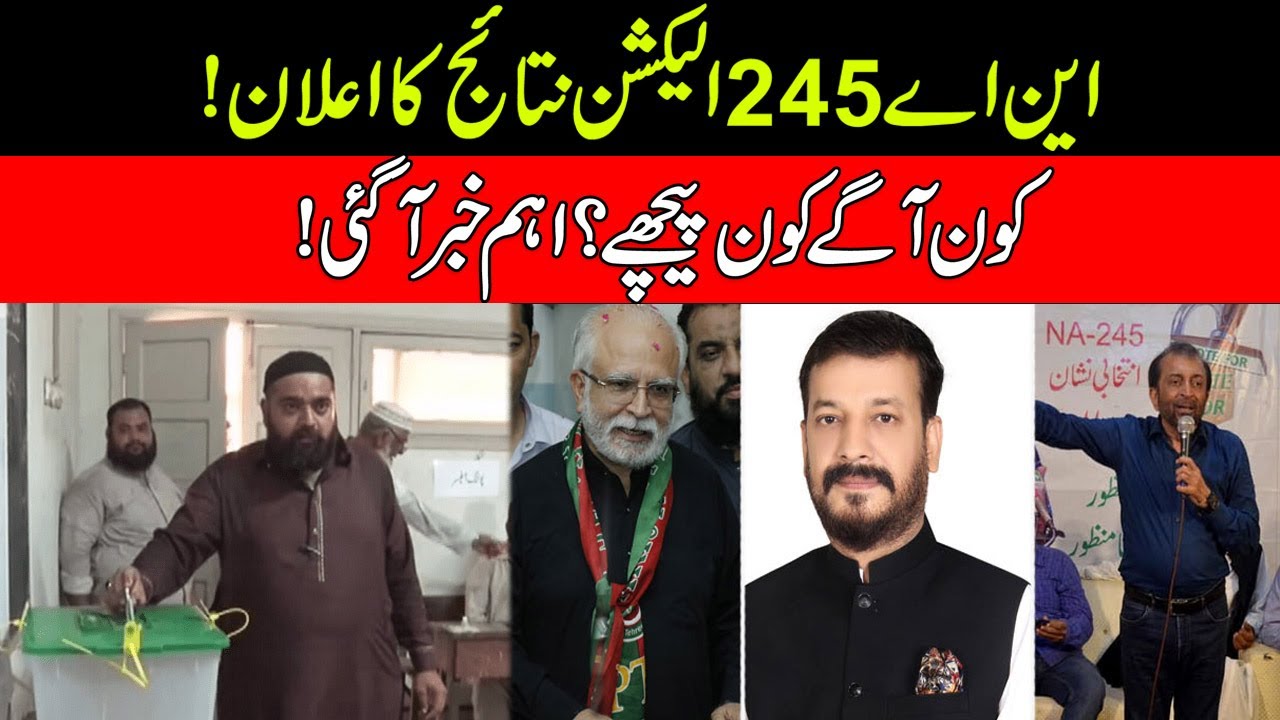 WATCH! NA 245 Election Result Announcement - YouTube