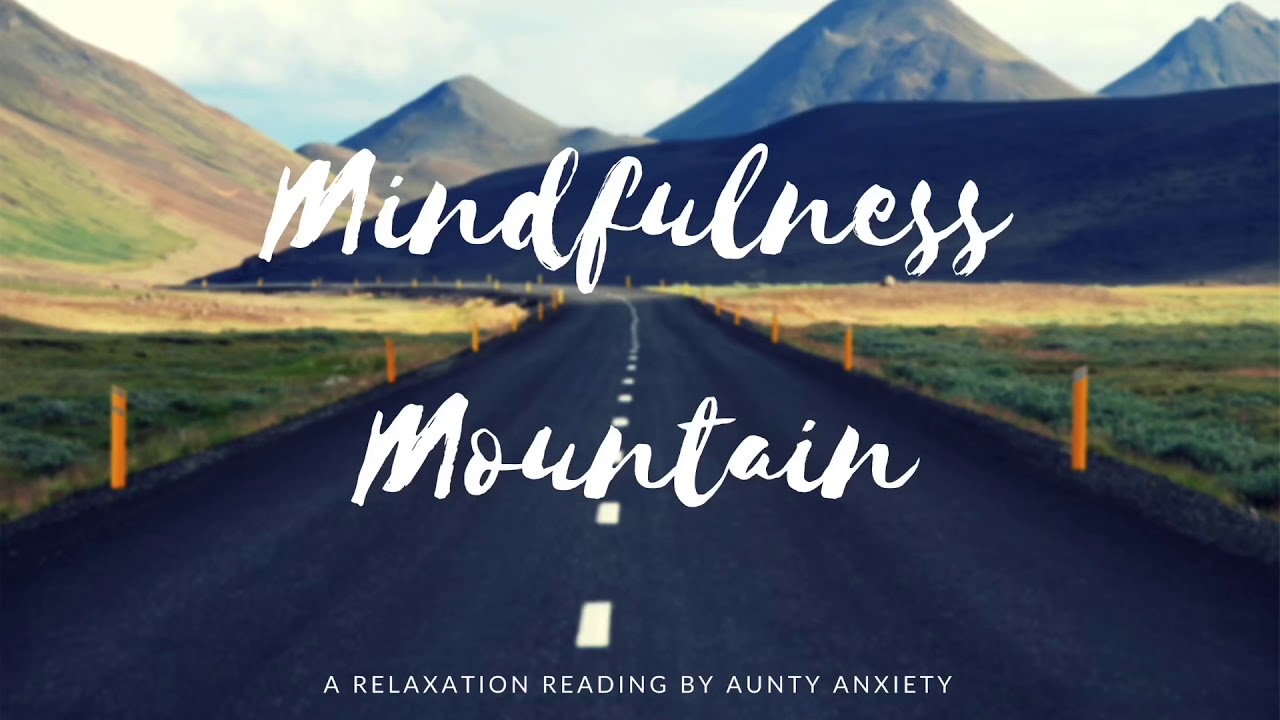 Guided Mindfulness Practice - Mountain Meditation - YouTube