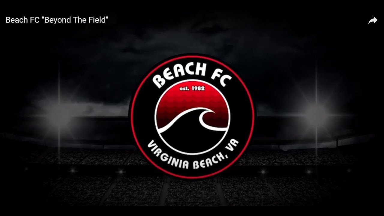 Beach FC "Beyond The Field" - YouTube