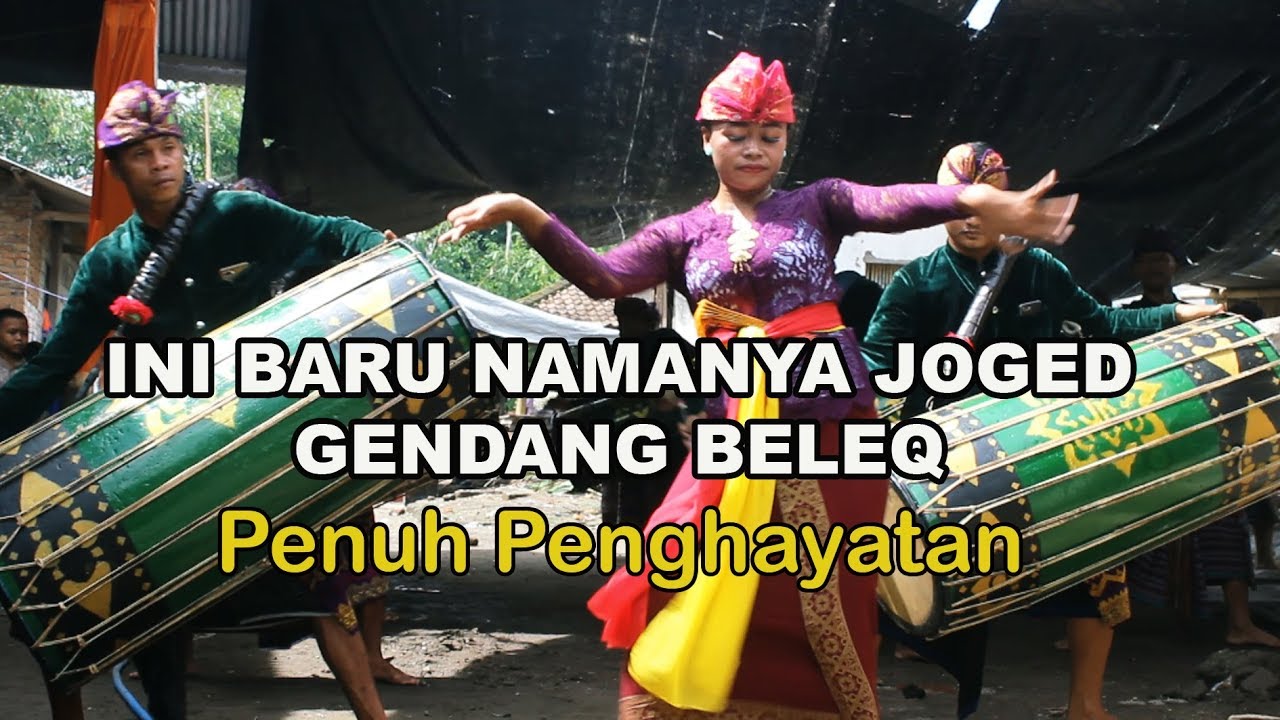 Joged Penuh Penghayatan dalam Tabuh Gendang beleq Sasak Tradisi - YouTube