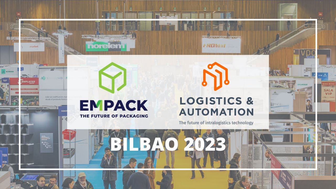 Video Oficial: Empack y Logistics & Automation Bilbao 2023 - YouTube