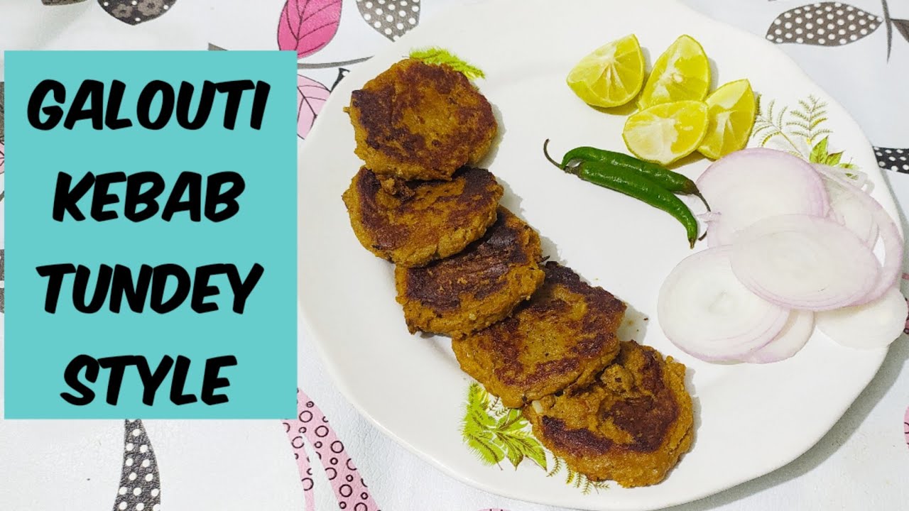 Lucknowi Galouti Kebab || Tundey Style Kebab at home - YouTube