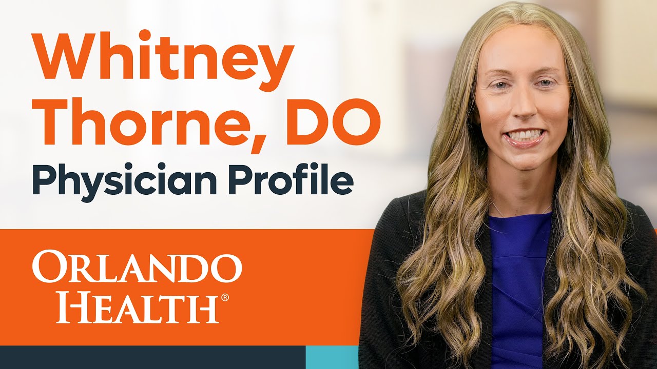 Dr. Whitney Thorne - Physician Video Bio - YouTube