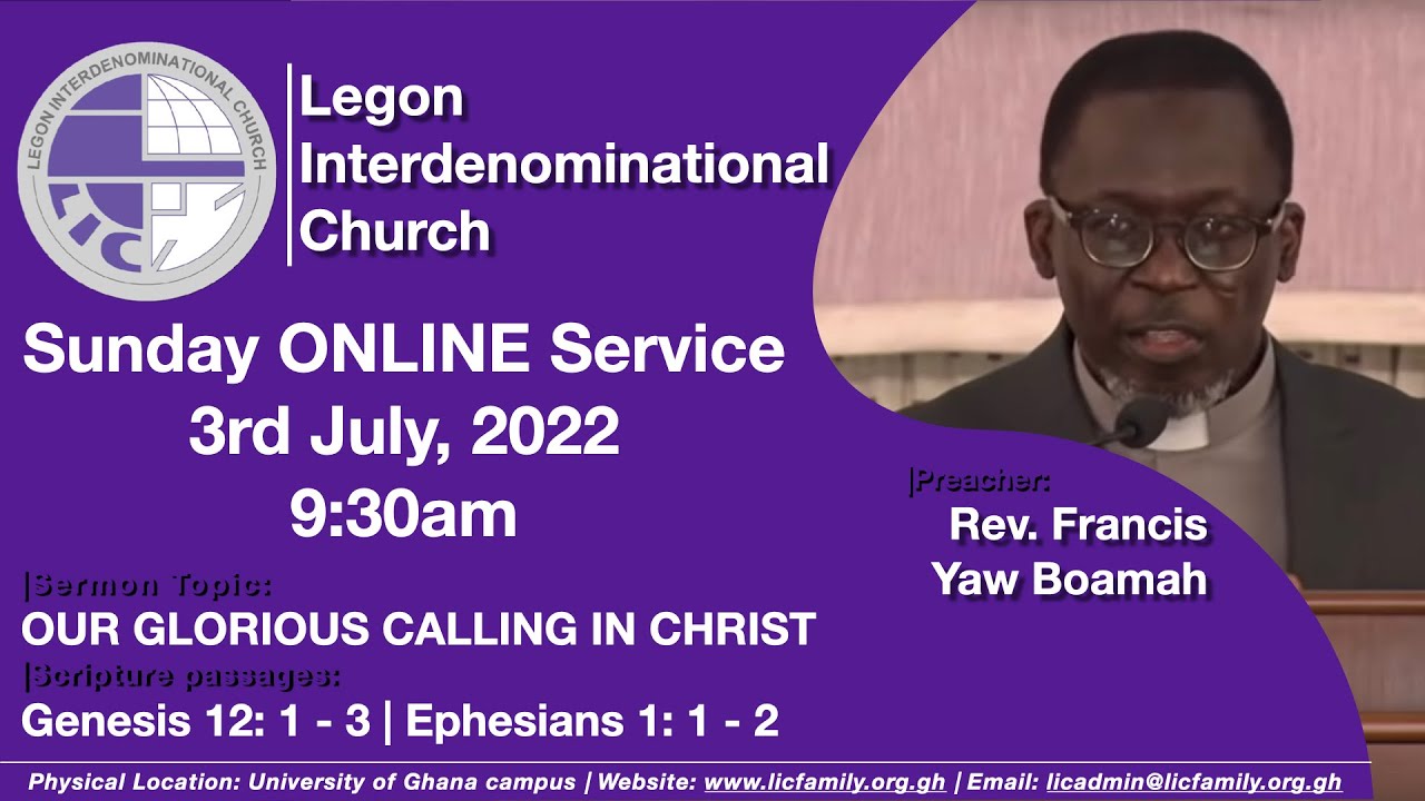 LIC Sunday Service | Our Glorious Calling In Christ | 3rd July 2022 ...