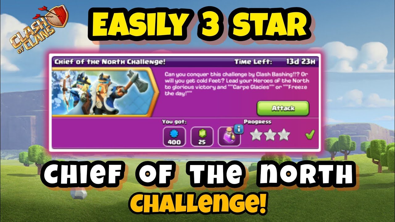 How to 3 Star Chief of the North Challenge. Clash of clans. Malayalam # ...