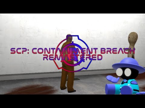 SC Plays: SCP: Containment Breach Remastered (Part 2) - YouTube