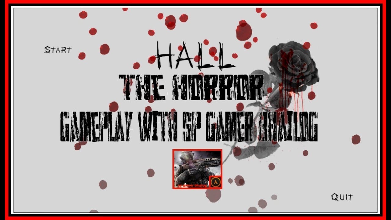 Hall (the horror game) gameplay with sp gamer bhailog - YouTube