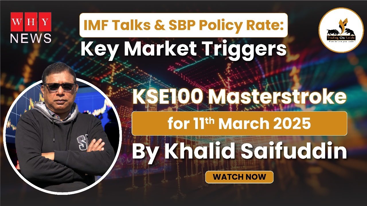 KSE100 Masterstroke for 11th Mar 2025 by Khalid Saifuddin - YouTube
