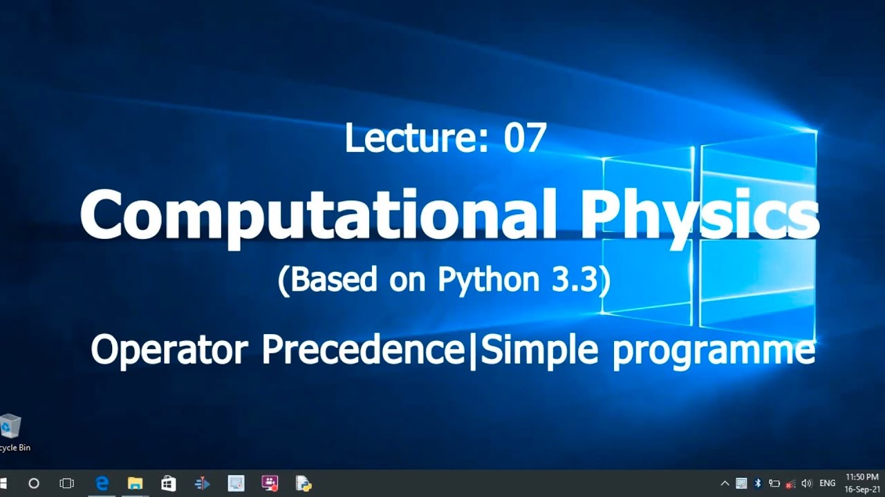 Computational Physics|Operator Precedence|A sample programme - YouTube