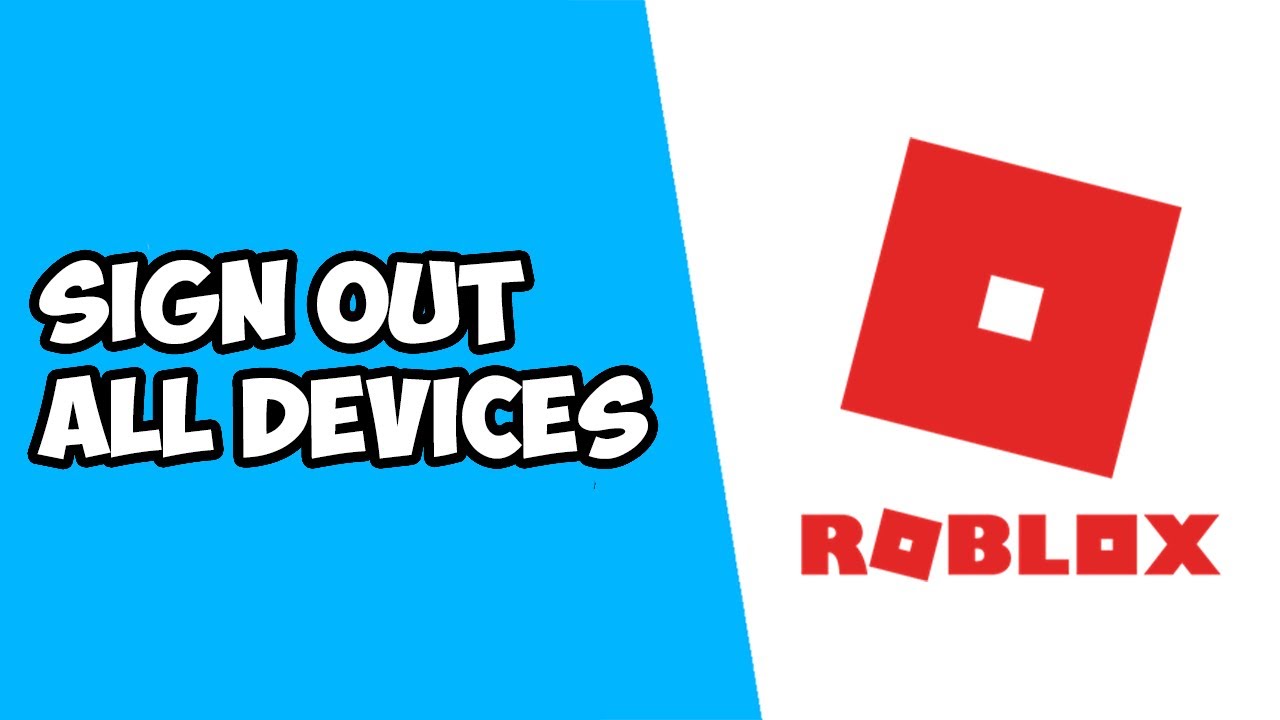 How To Sign Out of All Devices on Roblox - YouTube