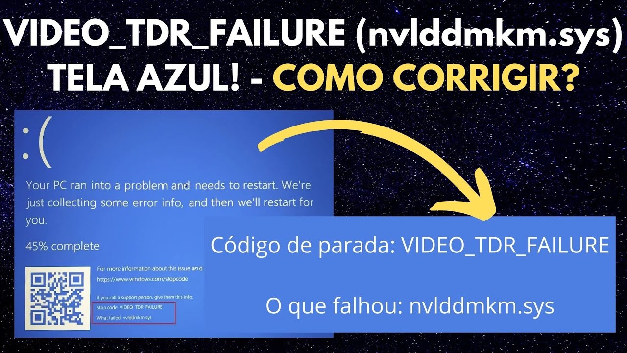 COMO CORRIGIR VIDEO_TDR_FAILURE (nvlddmkm.sys) - PLACA DE VÍDEO NVIDIA CAUSANDO TELA AZUL NO ...