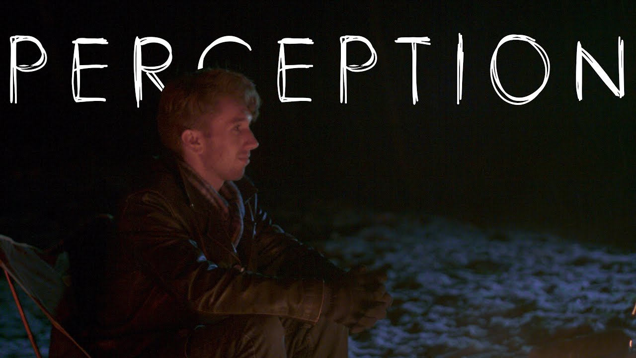 Perception (A Short Film) - YouTube