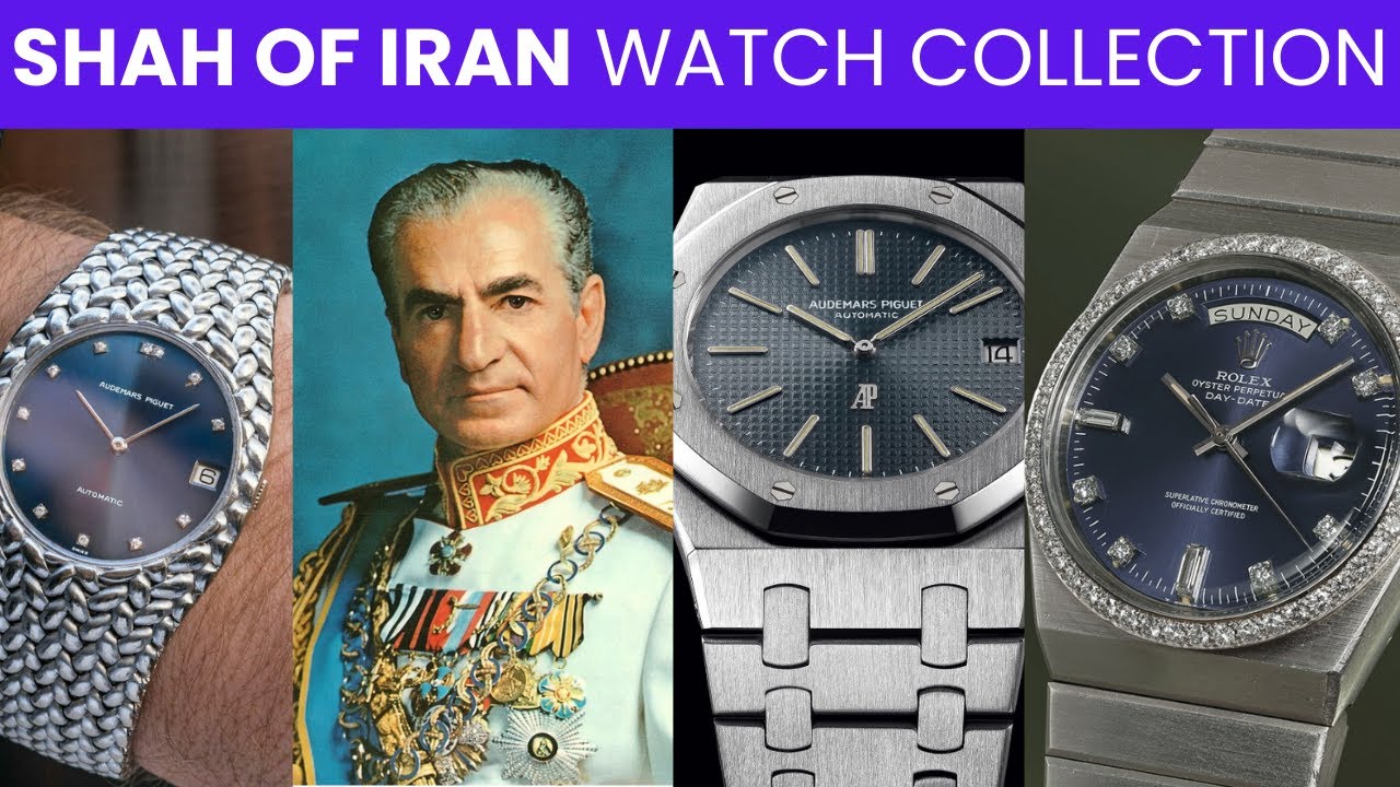 Shah of Iran Watch Collection Review: Patek Philippe, Rolex, Audemars ...