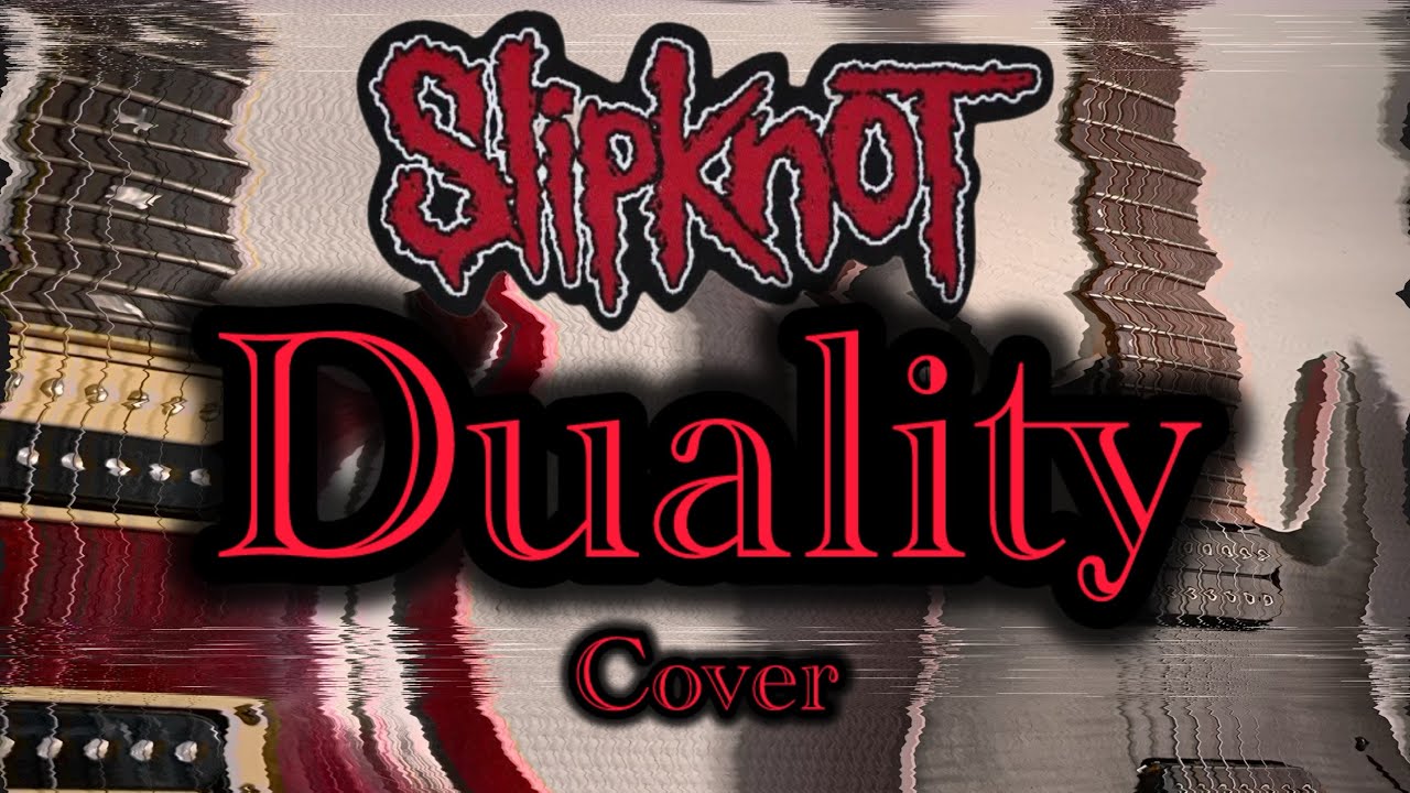 Duality COVER - YouTube