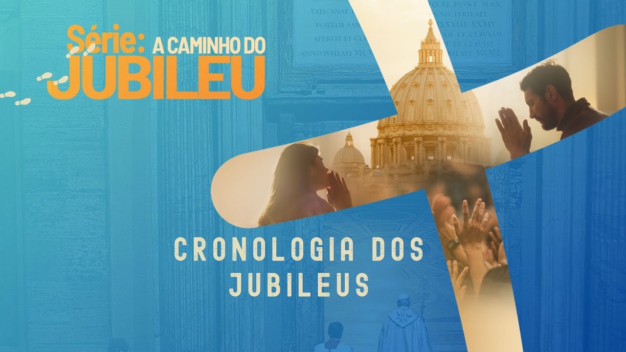 Cronologia dos jubileus na história da Igreja - YouTube