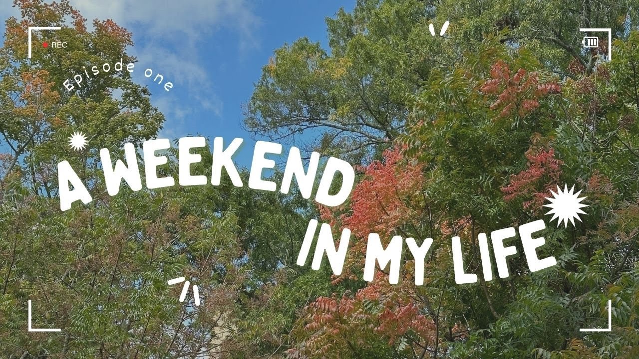 A Weekend in my Life:) - YouTube