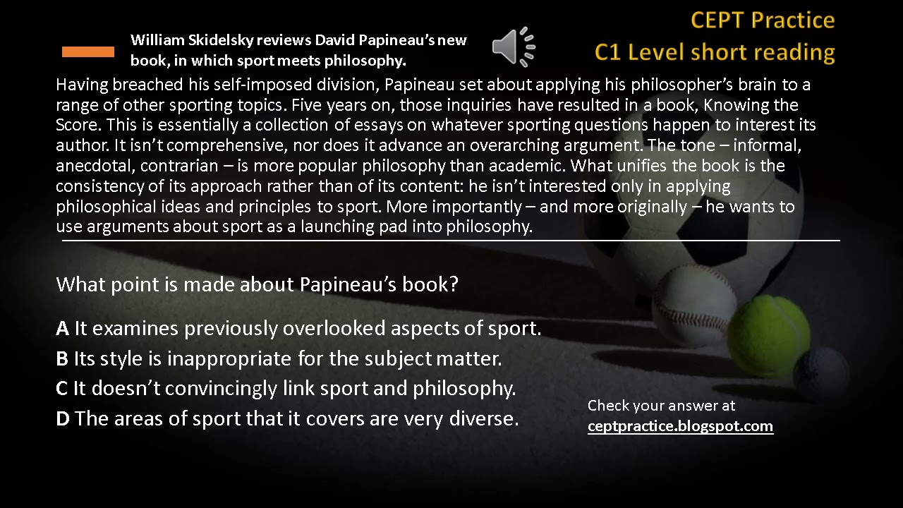 CEPT Practice C1 level short reading about a review of a Papineau's ...