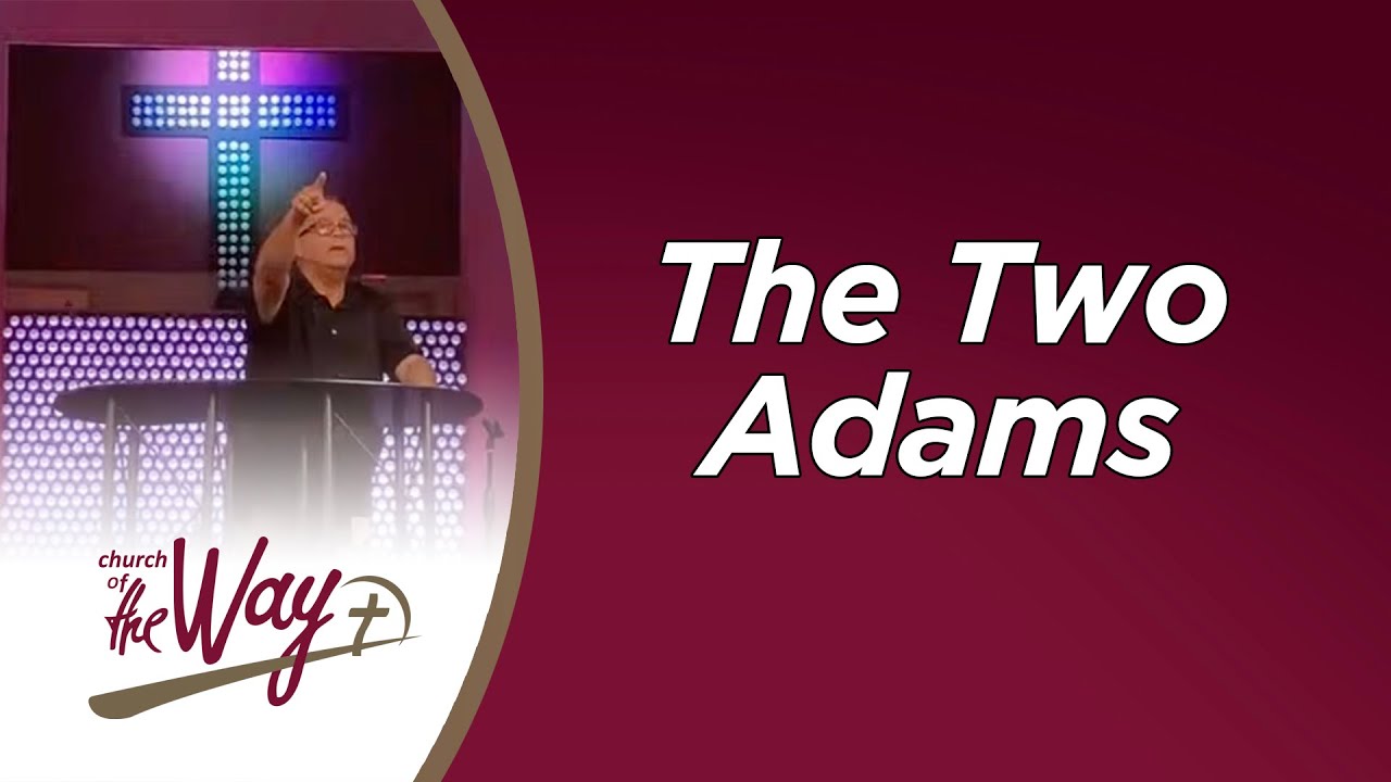 The Two Adams - YouTube