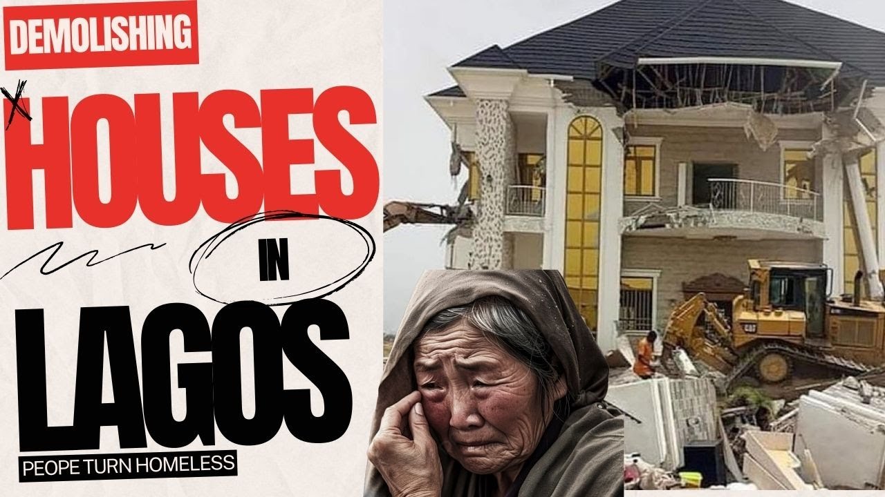 Nigerians Cry Of House Demolishing Exercise in Lagos Making them ...