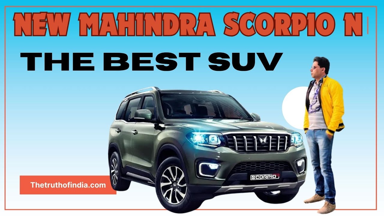 2024 New Mahindra Scorpio N Launched: Price, Reviews, Specifications ...