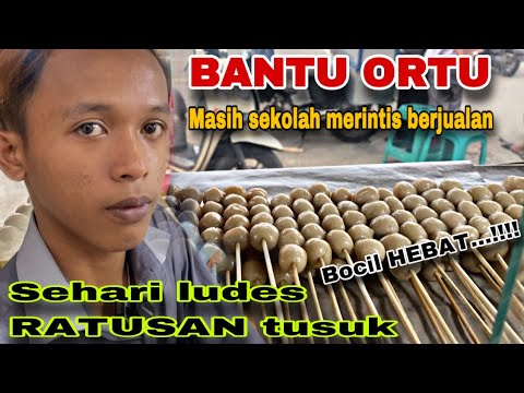 BOCIL HEBAT !!! MASIH SEKOLAH UDAH MERINTIS BERJUALAN NIAT BANTU ORTU RATUSAN TUSUK LUDES PER HARI