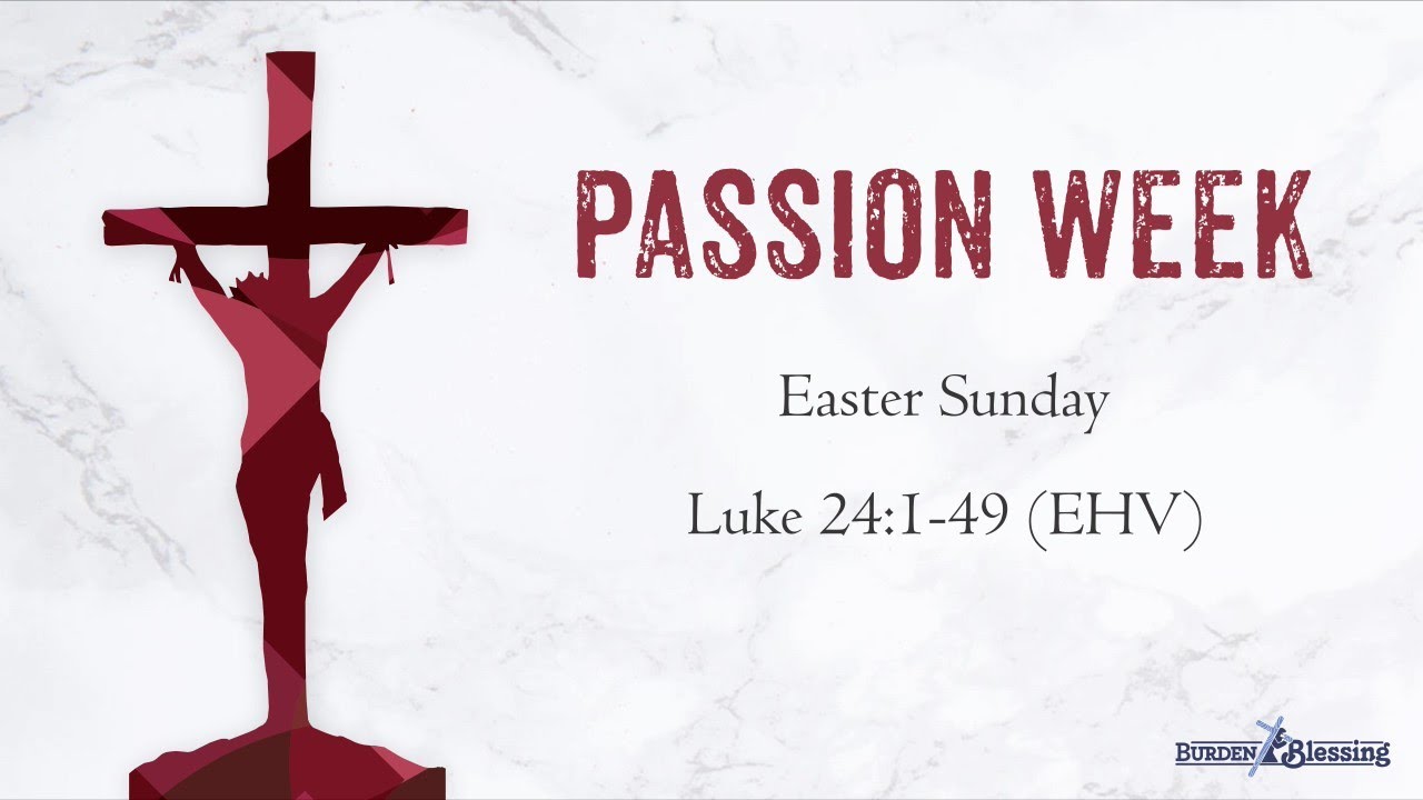 The Events of Holy Week: Easter Sunday - YouTube