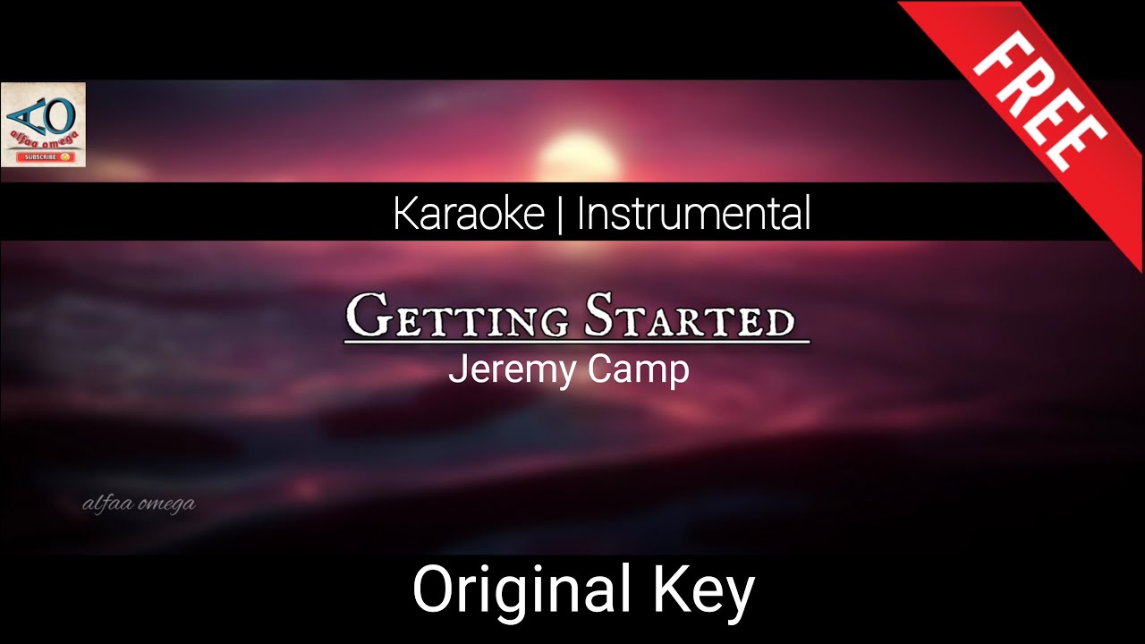 Getting Started | Karaoke with Lyrics | Original Key - YouTube