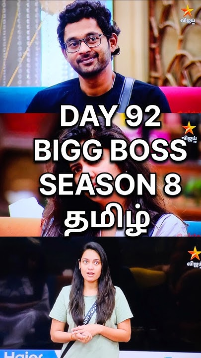 DAY92/BIGGBOSS/SEASON8/TAMIL - YouTube