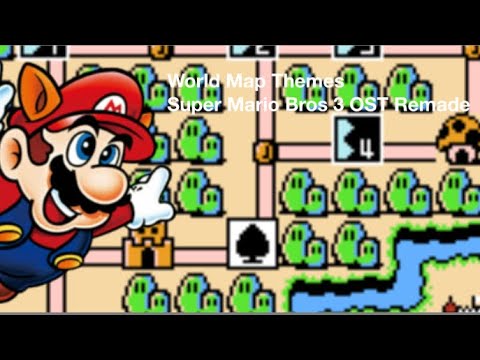 Super Mario Bros 3 OST Remade - World Map Themes - YouTube