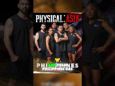 TEAM PHILIPPINES - Physical Asia Netflix! 🇵🇭😍