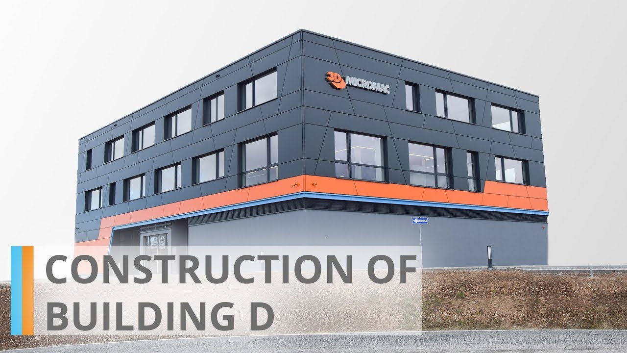 3D-Micromac - Construction of Building D - YouTube