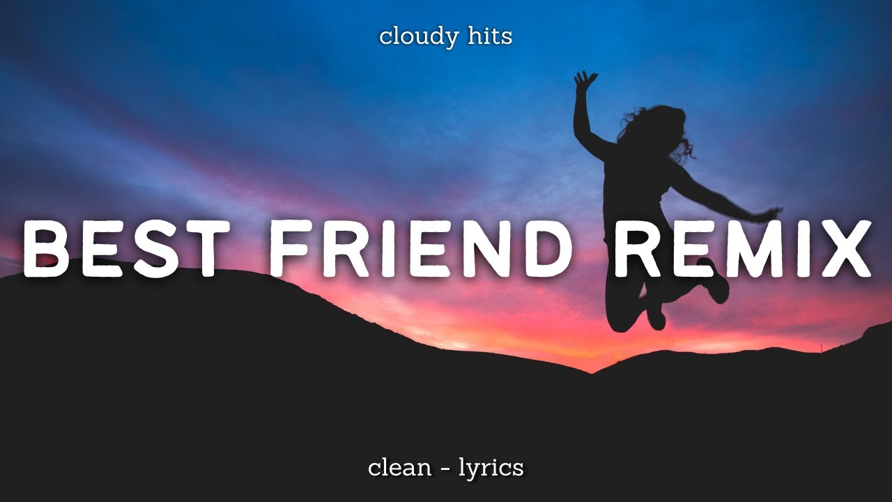 Saweetie, Doja Cat - Best Friend (Remix) (Clean - Lyrics) (Ft. Stefflon ...