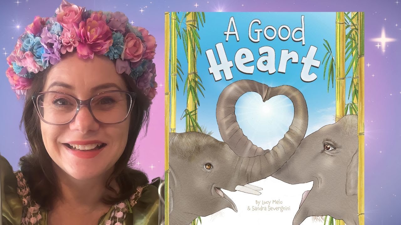 Kids Book Read Aloud: A Good Heart. An elephant story for children ...