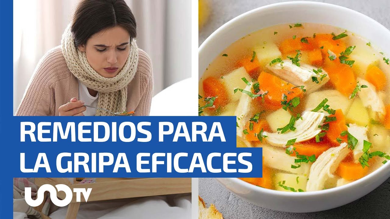 Caldo de pollo y otros remedios para la gripe, ¿cuáles funcionan y ...