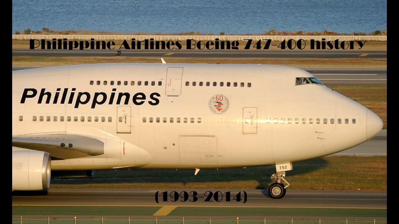 Fleet History - Philippine Airlines Boeing 747-400 (1993-2014) - YouTube