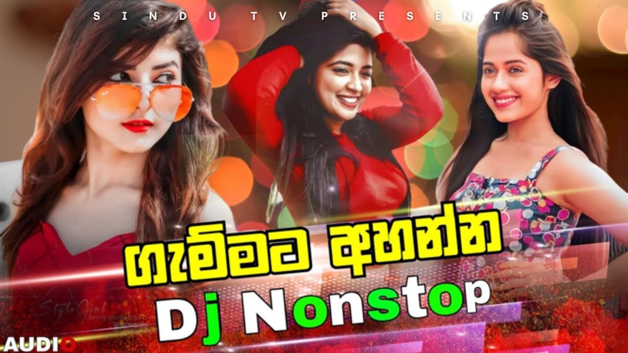 Best Sinhala Dj NonStop 2022 | Sinhala Mashup Dj NonStop 2022 | New & Old Sinhala Song ...