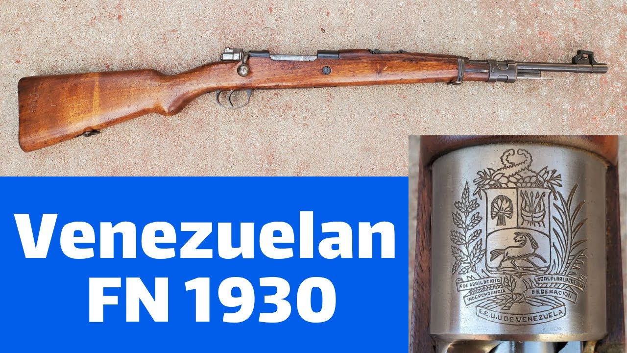 Venezuelan FN 1930 Mauser: A South American Beauty - YouTube
