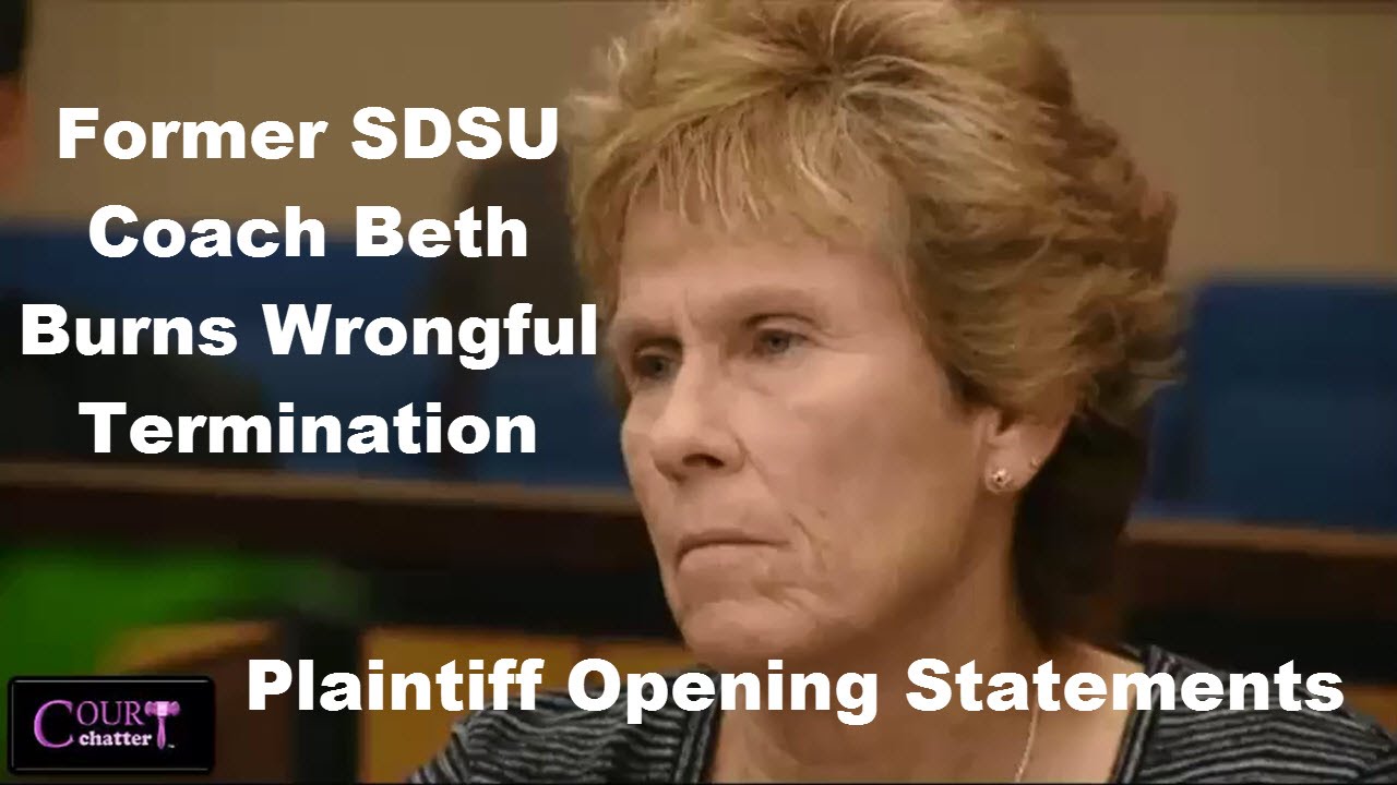 Former SDSU Coach Beth Burns Trial Plaintiff Opening Statements Part 1 ...