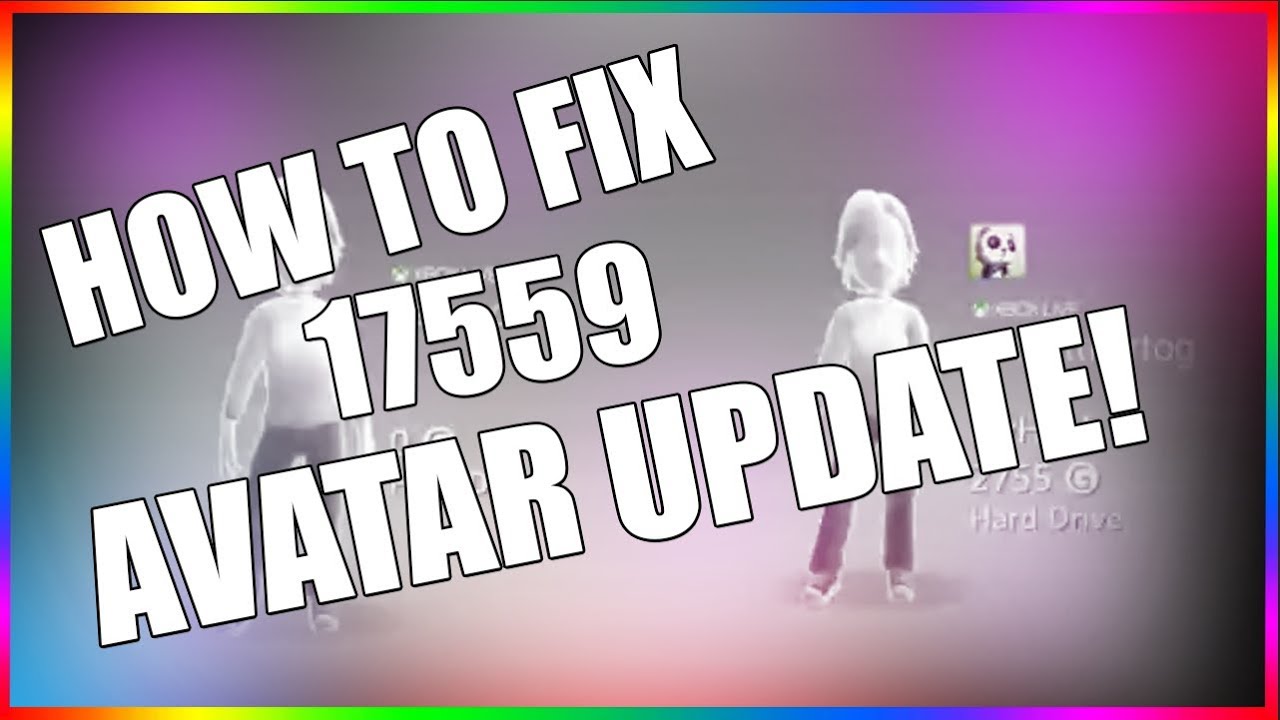 HOW TO FIX AVATAR UPDATE *17559* [JTAG/RGH] NEW DASHBOARD UPDATE - YouTube
